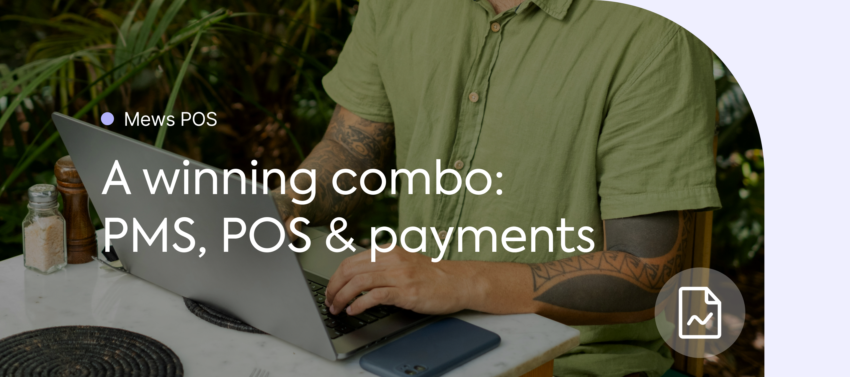 Why combining PMS, POS and payments matters more than you think